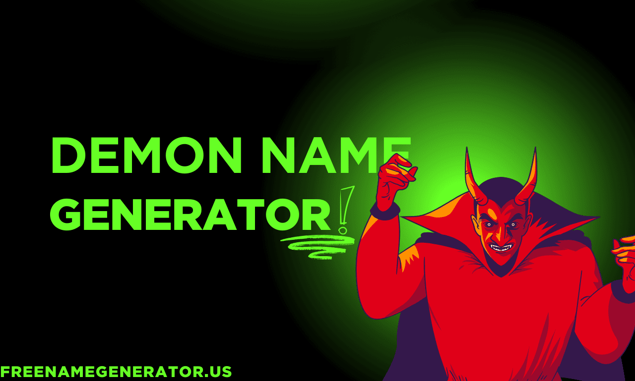 Demon Name Generator - Generate Free Demon name in 2025